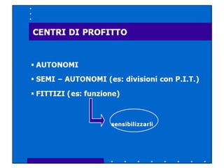 9 Centri di Responsabilità | PPT