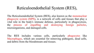 DPT - Physiology - II (Blood Physiology) Reticuloendothelial systems | PPT