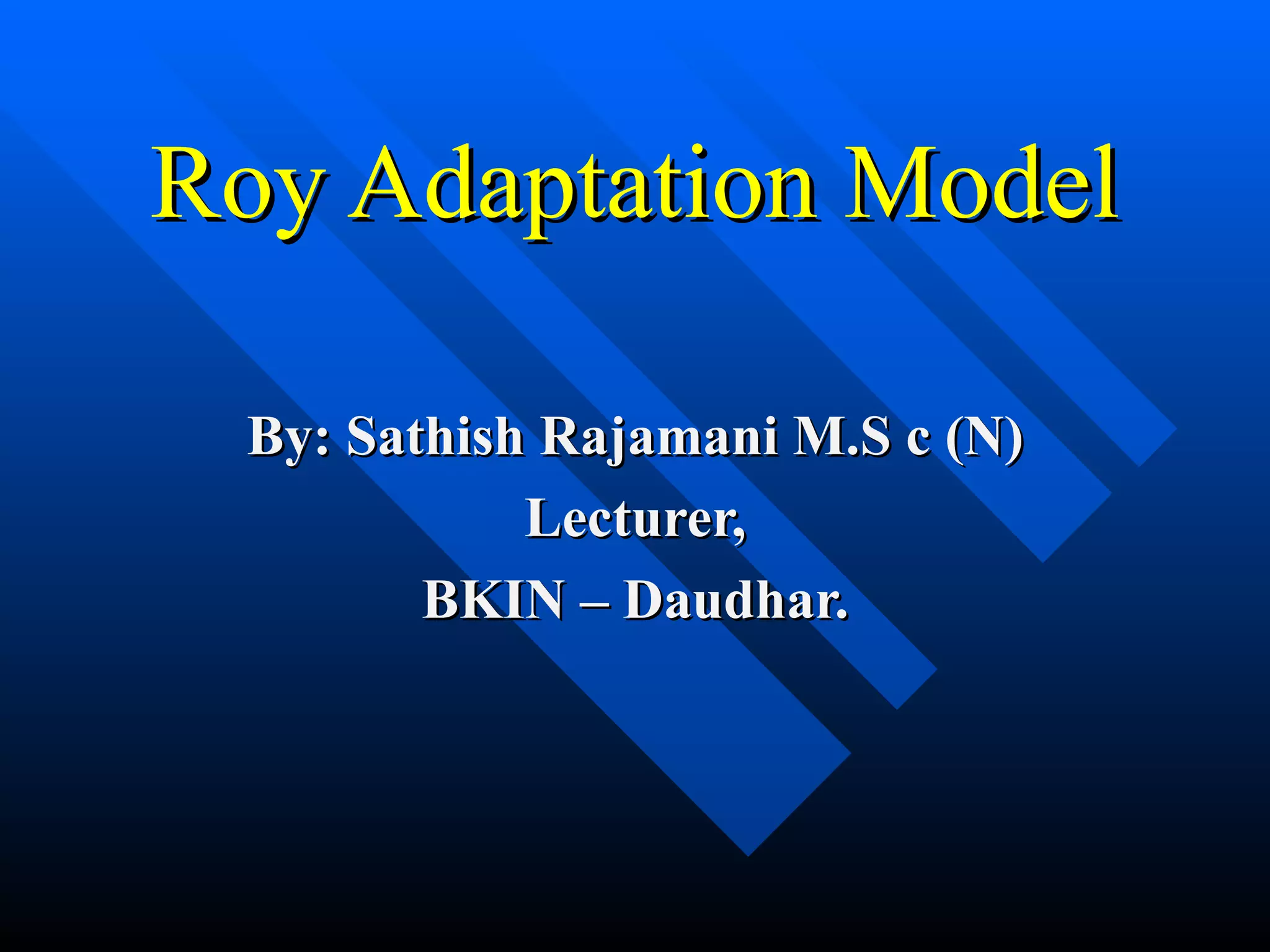 Sister Calista Roy Adaptation Model | PPT