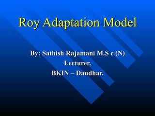 Sister Calista Roy Adaptation Model | PPT