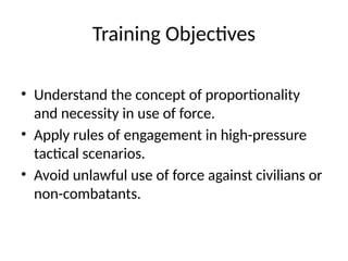 9 Rules_of_Engagement__Lawful_Use_of_Force.pptx
