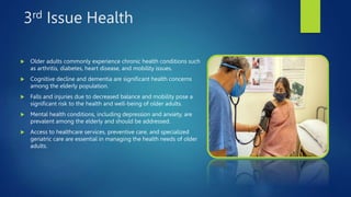 9 serious social issues that our beloved old.pptx