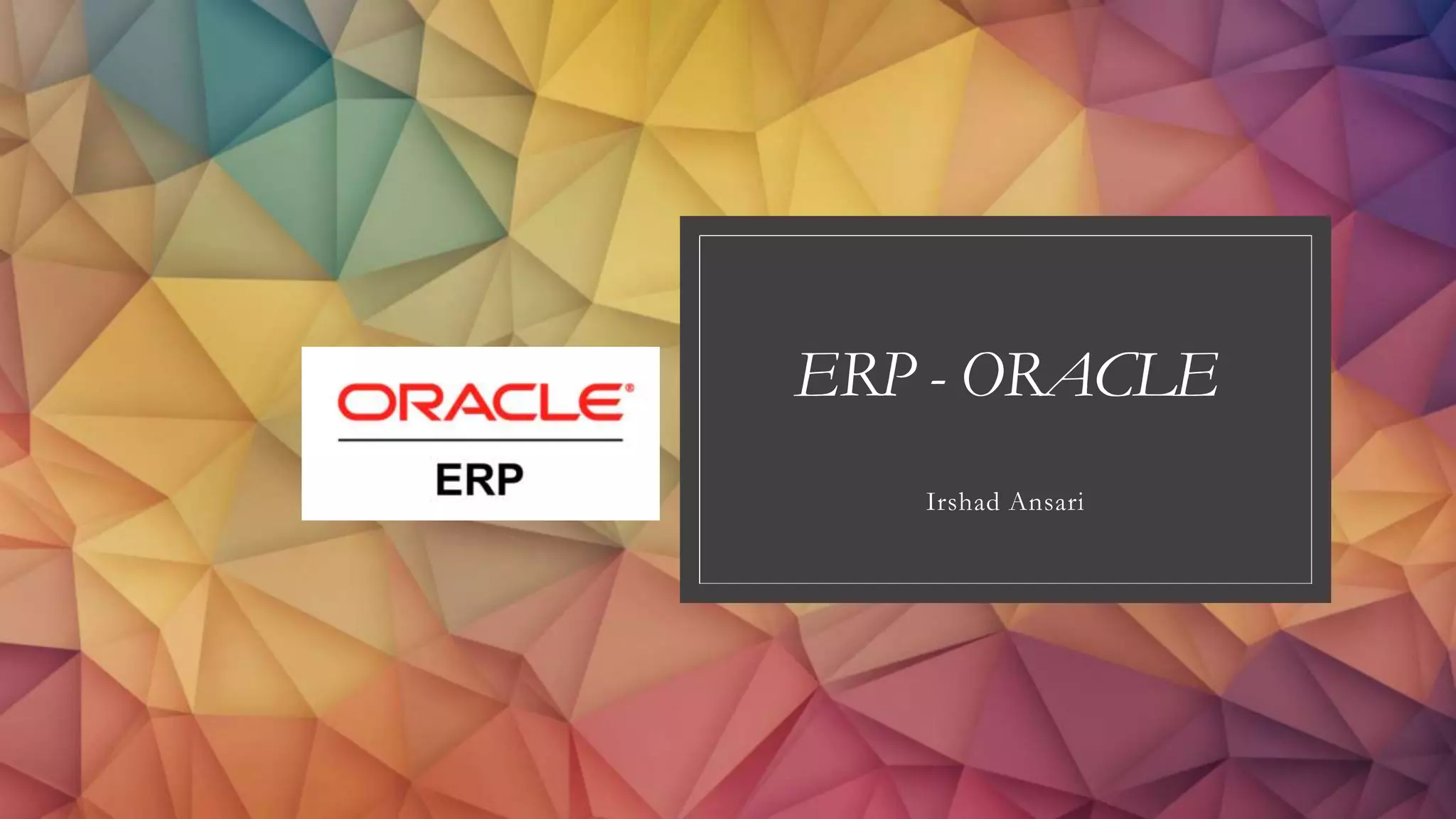 Erp oracle | PPT