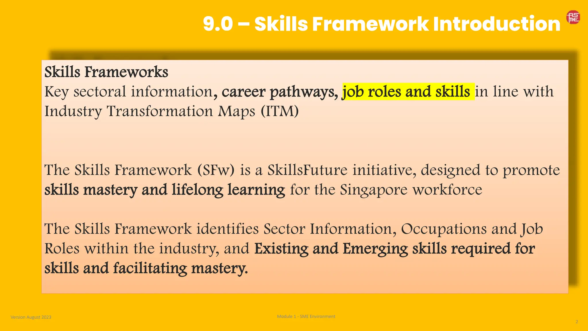 The Skills Framework (SFw) by Skillsfuture SG | PPTX