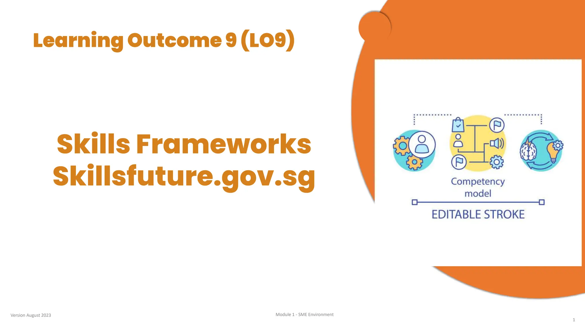 The Skills Framework (SFw) is a SkillsFuture initiative | PPTX