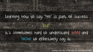 9 Smart Strategies to Say "No" and Why | PDF