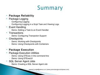 9\9 SSIS 2008R2_Training - Package Reliability and Package Execution | PPT