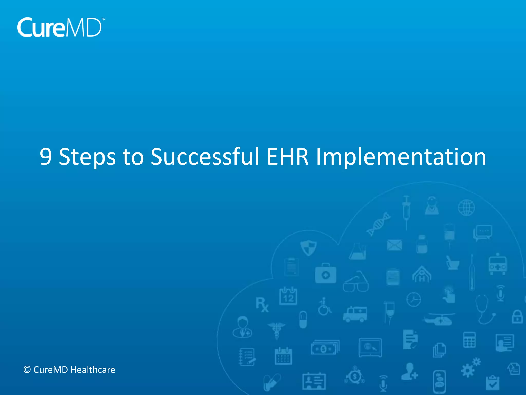 9 steps to successful ehr implementation | PPT