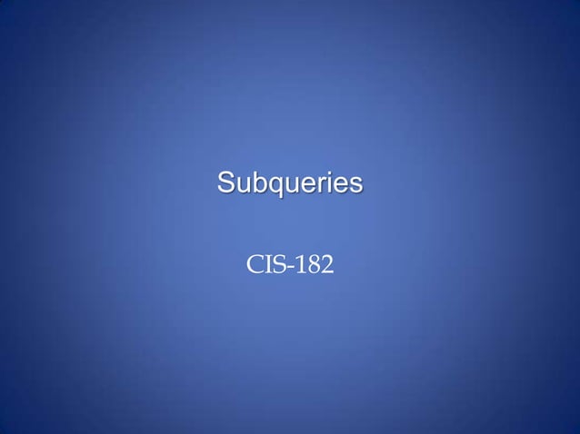 Subqueries | PPTX