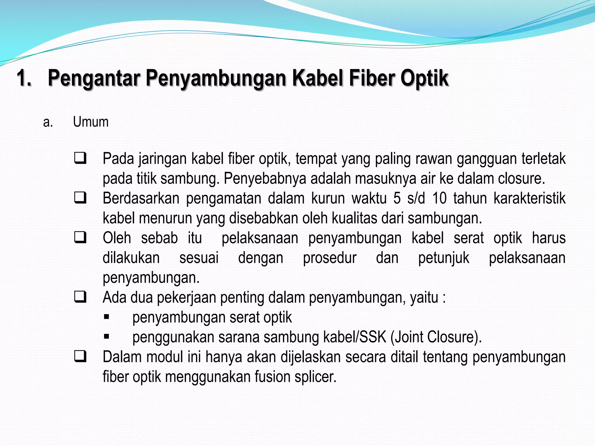 Prosedur Penyambungan Fiber Optik dengan Splicer | PDF
