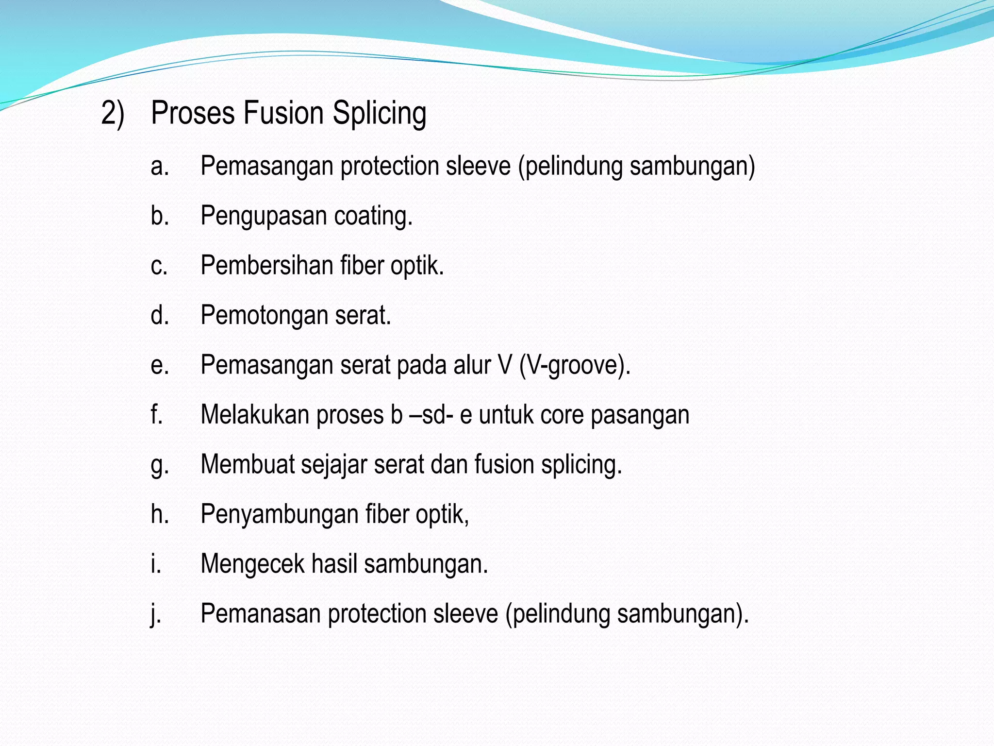 Prosedur Penyambungan Fiber Optik dengan Splicer | PDF