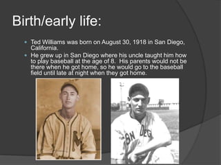 9 ted williams | PPTX