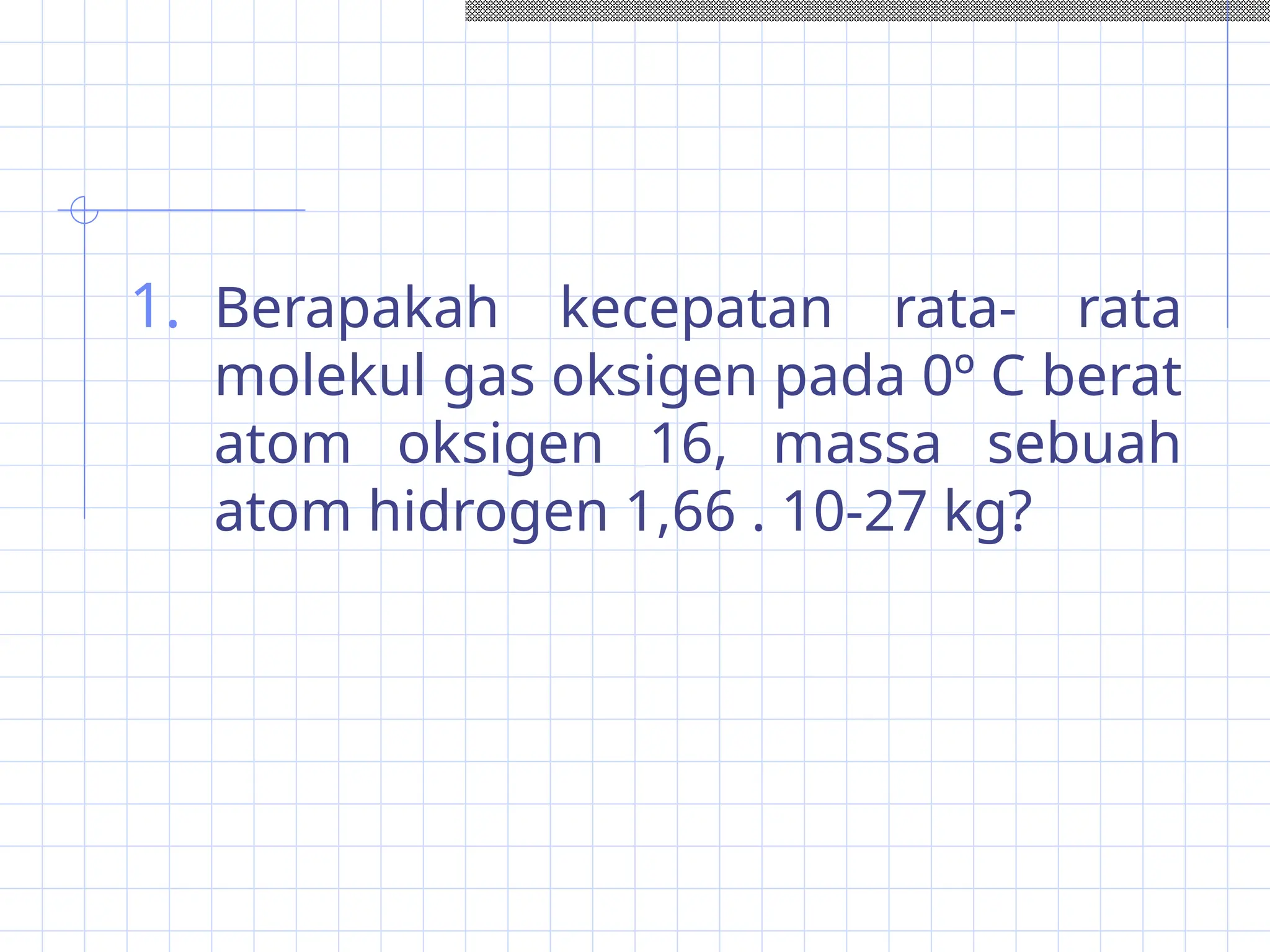 9teori-kinetik-gas.ppt, sifat-sifat gas ideal | PPT