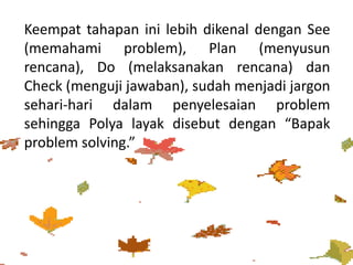 Teori Belajar Polya | PPTX