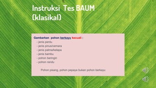 Penielasan Tes Baum Draw A Tree Tes Gambar Pohon | PDF