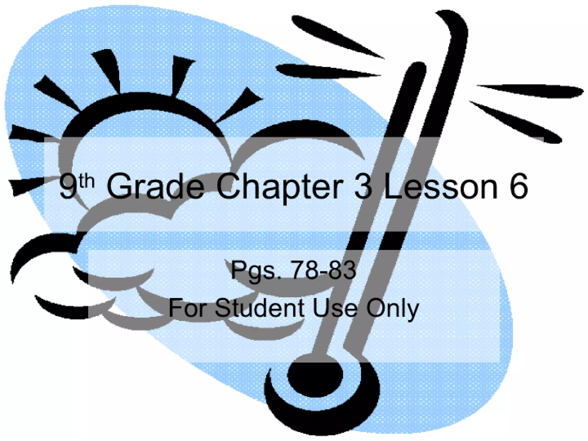 9th Grade Chapter 3 Lesson 6 | PPT