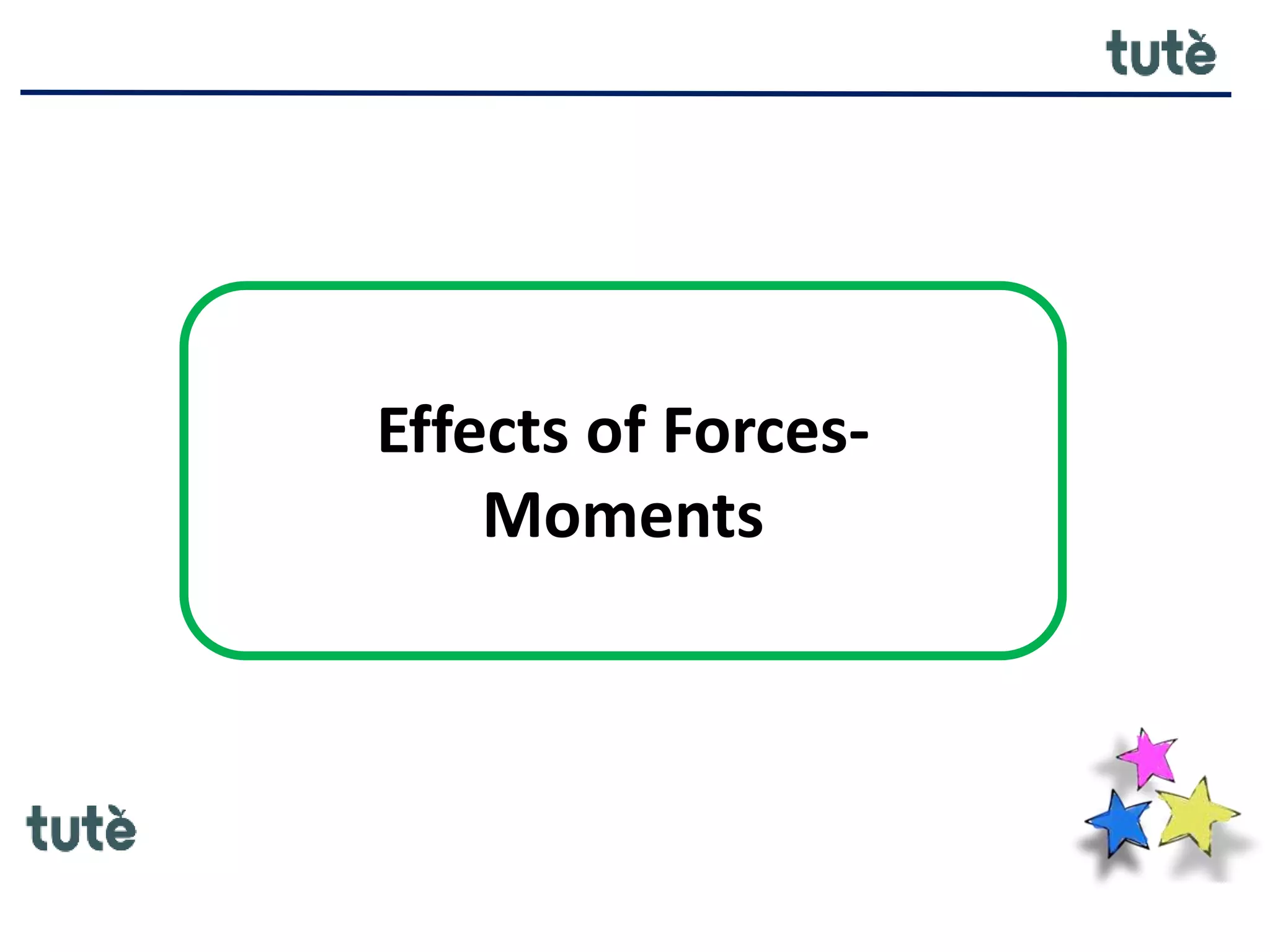 9th igcse-physics-moments of force | PPTX