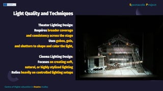 LIGHT DESIGN-Workshop 9-CINEMA & THEATER | PDF