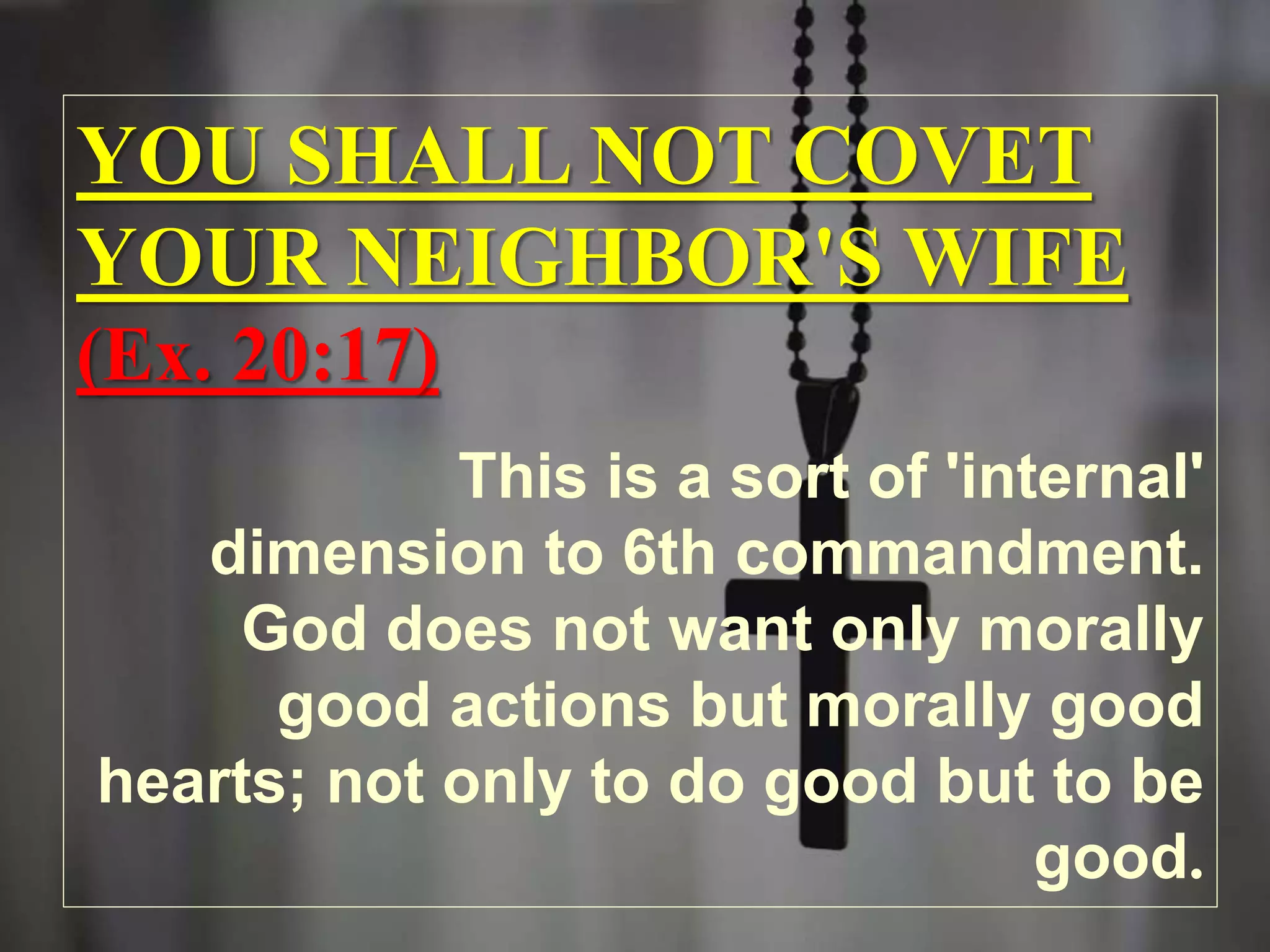 9th & 10th commandment final | PPTX