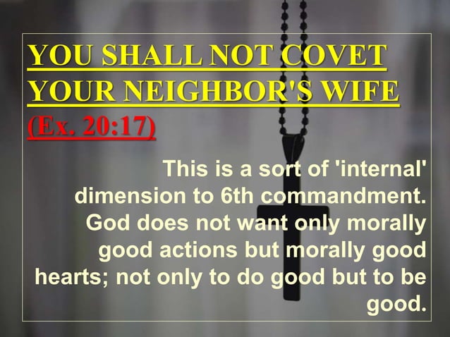 9th & 10th commandment final | PPTX | Christianity | Religion ...