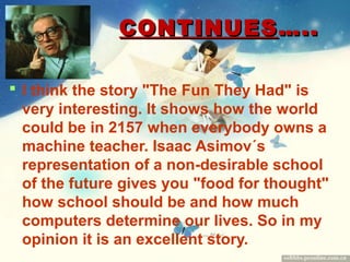 9 the fun they had | PPT