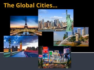 The Global City in the Contemporary World | PPTX