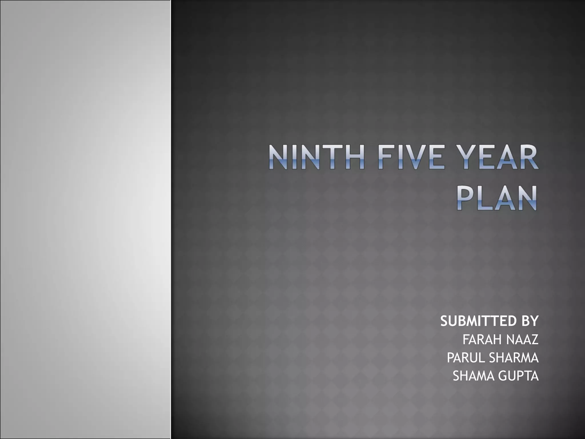 9th five year plan | PPT