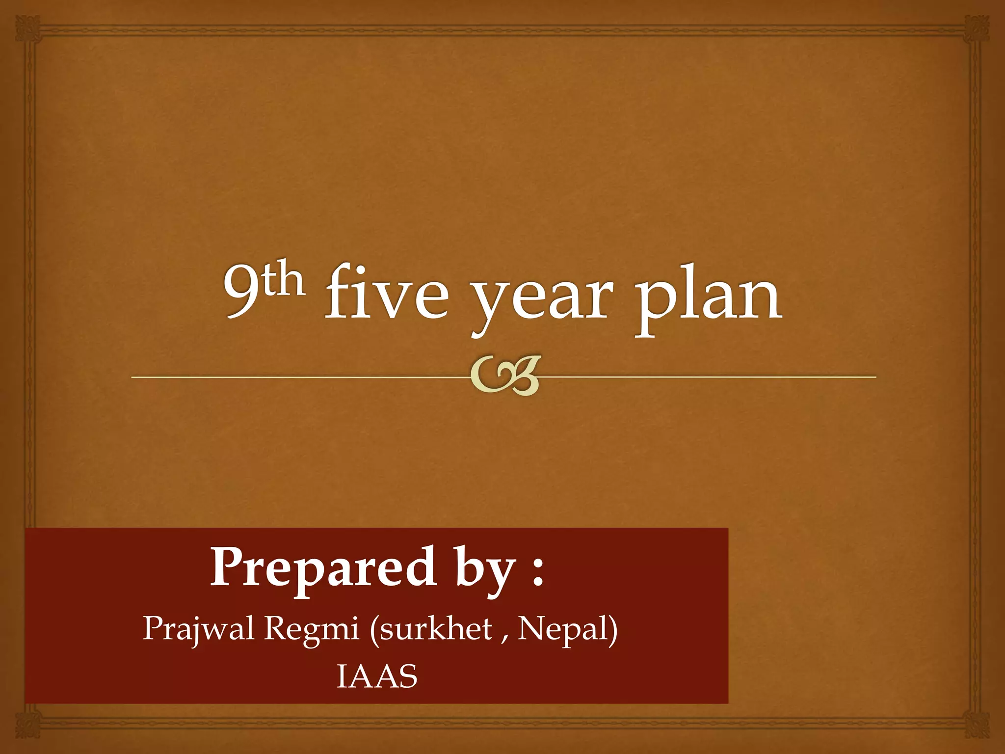 9th five year plan nepal.pptx