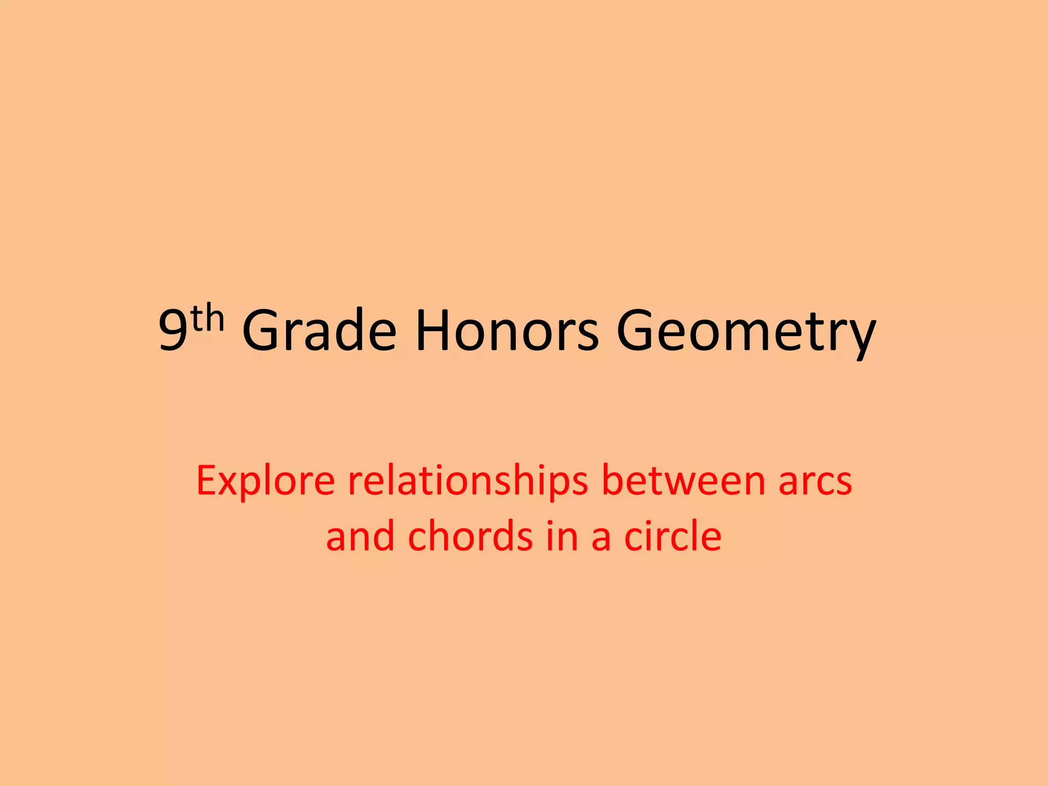 9th grade honors geometry | PPTX
