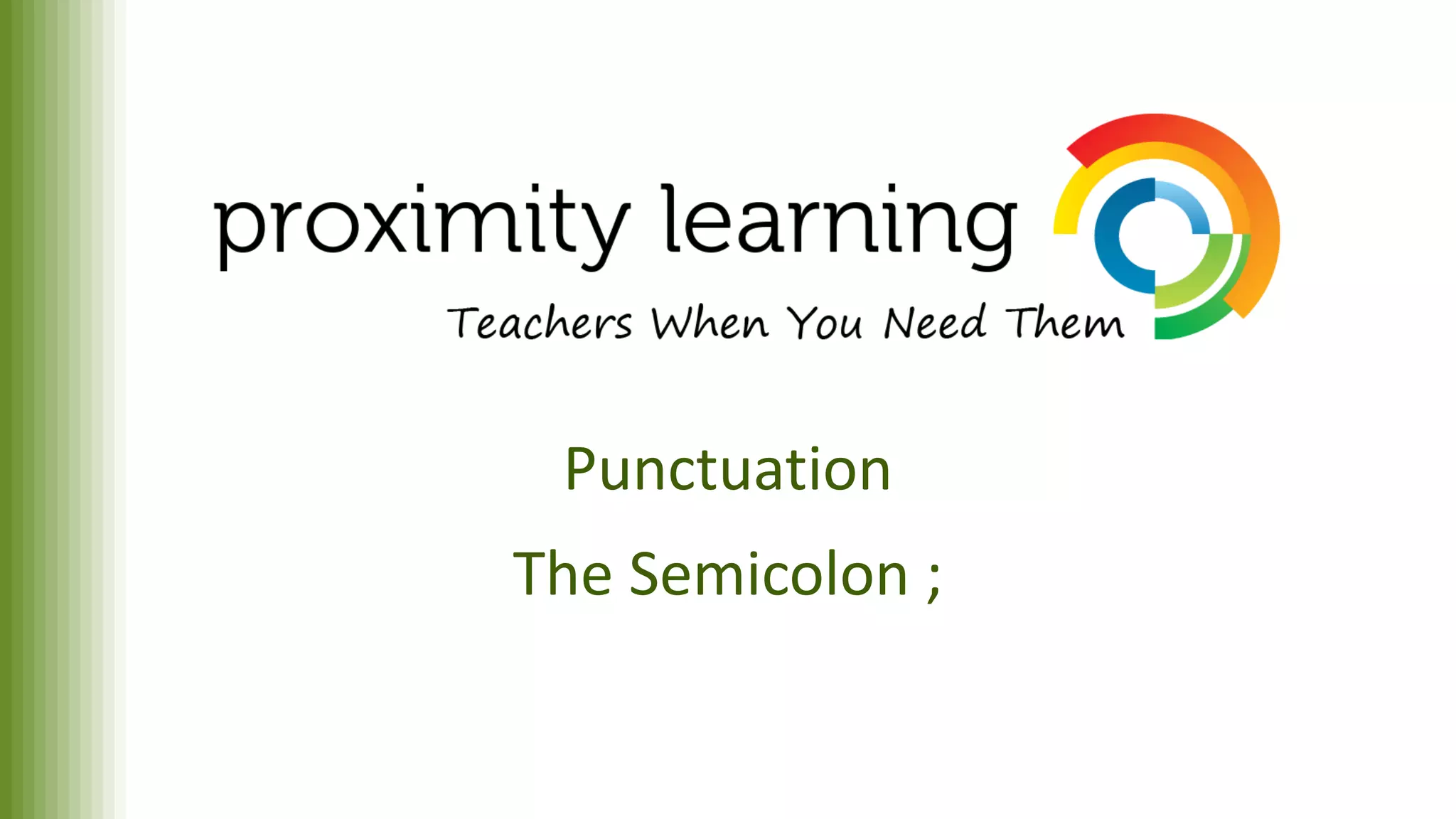9th grade semicolons | PPTX