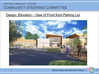 9th Lorton Community Center Steering Committee Meeting 2-11-2019 | PPT