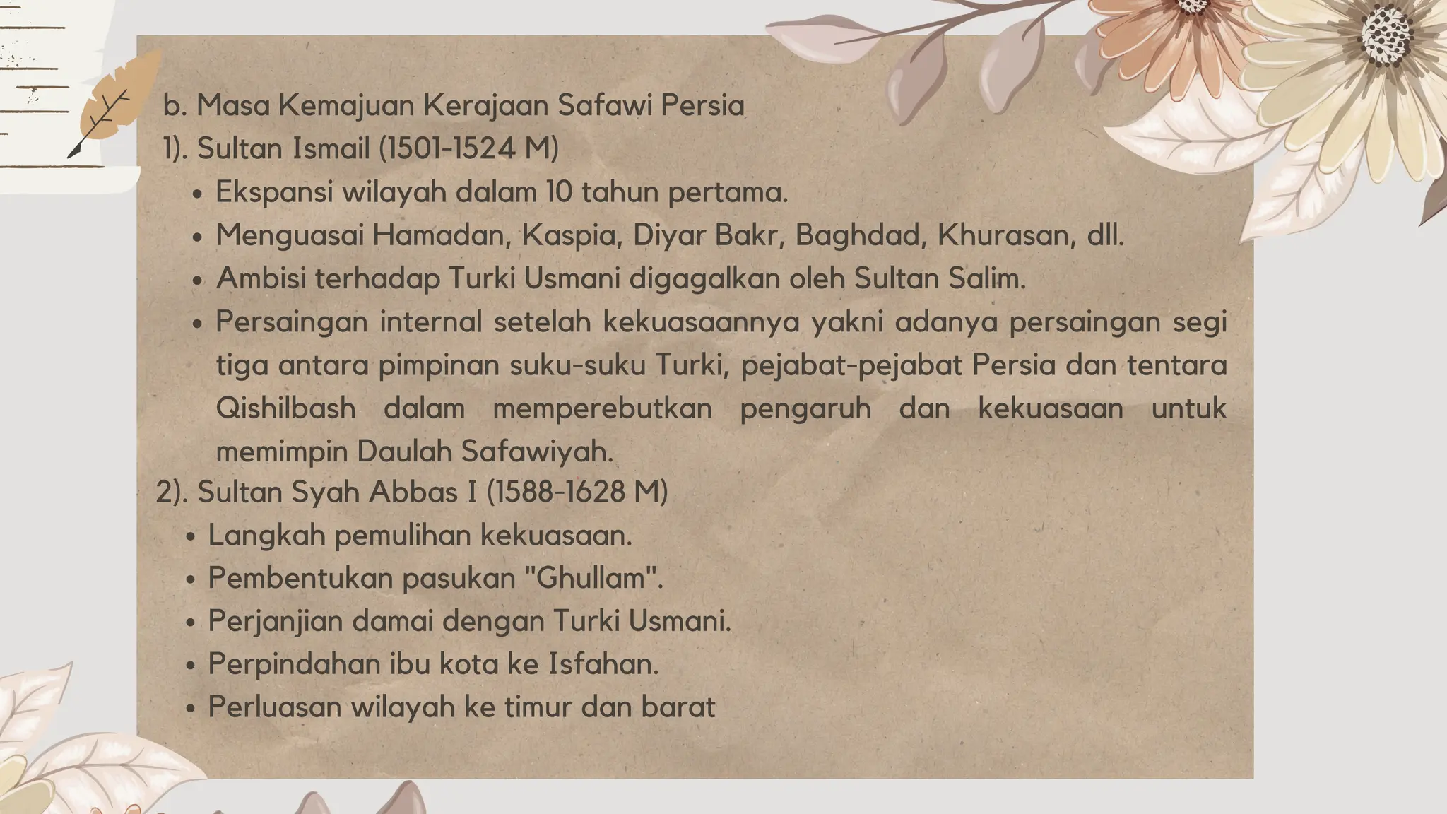 Tiga Kerajaan Besar Islam (Turki Usmani, Safawi Persia dan Mughal India ...