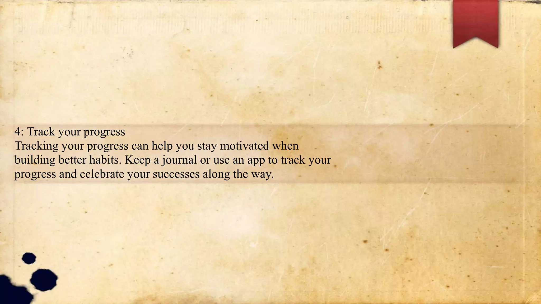 9 Tips for Building Better Habits.ppt