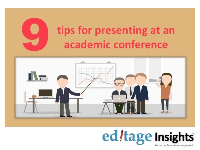 9 tips for presenting at an academic conference
