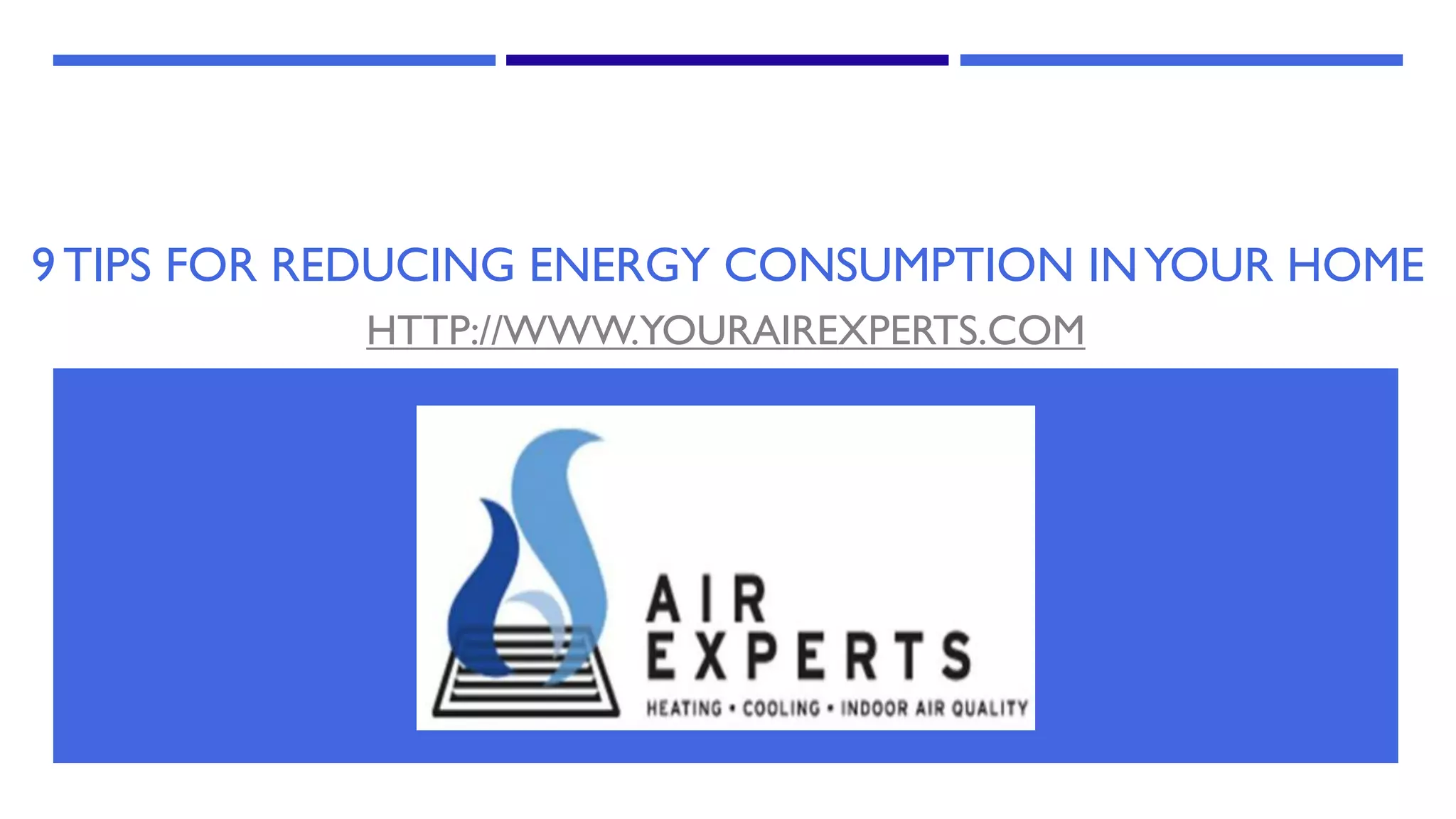 9 tips for reducing energy consumption in your home | PPTX