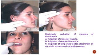 Lecture 9 TMJ anatomy examination | PPTX