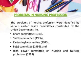 Trends & issues of nursing Administration ppt | PPTX