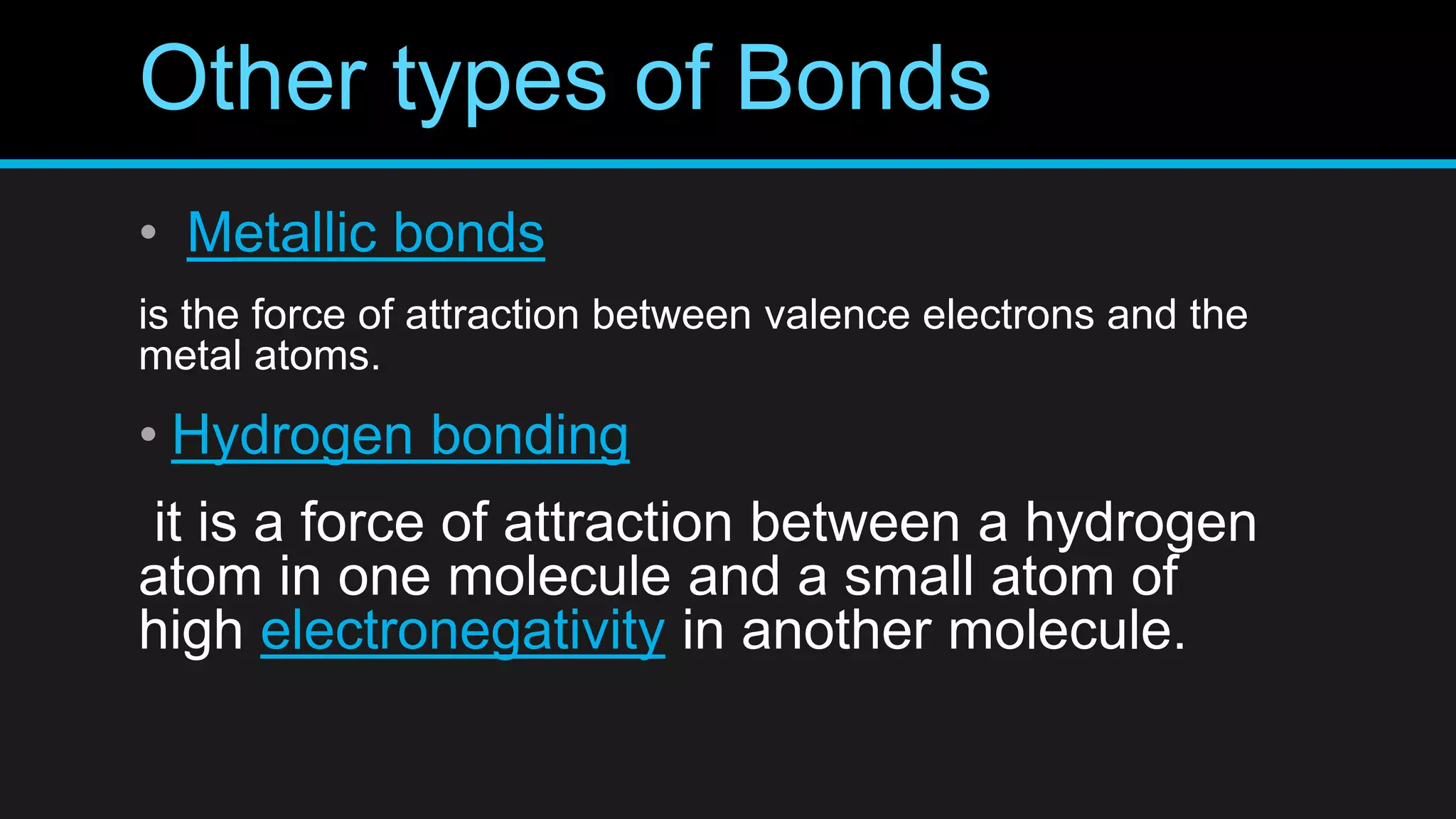 Types of Chemical Bonds | PPTX