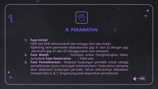 PPT_Splinting_gigi adalah mengikat gigi agar tidak goyang | PPTX