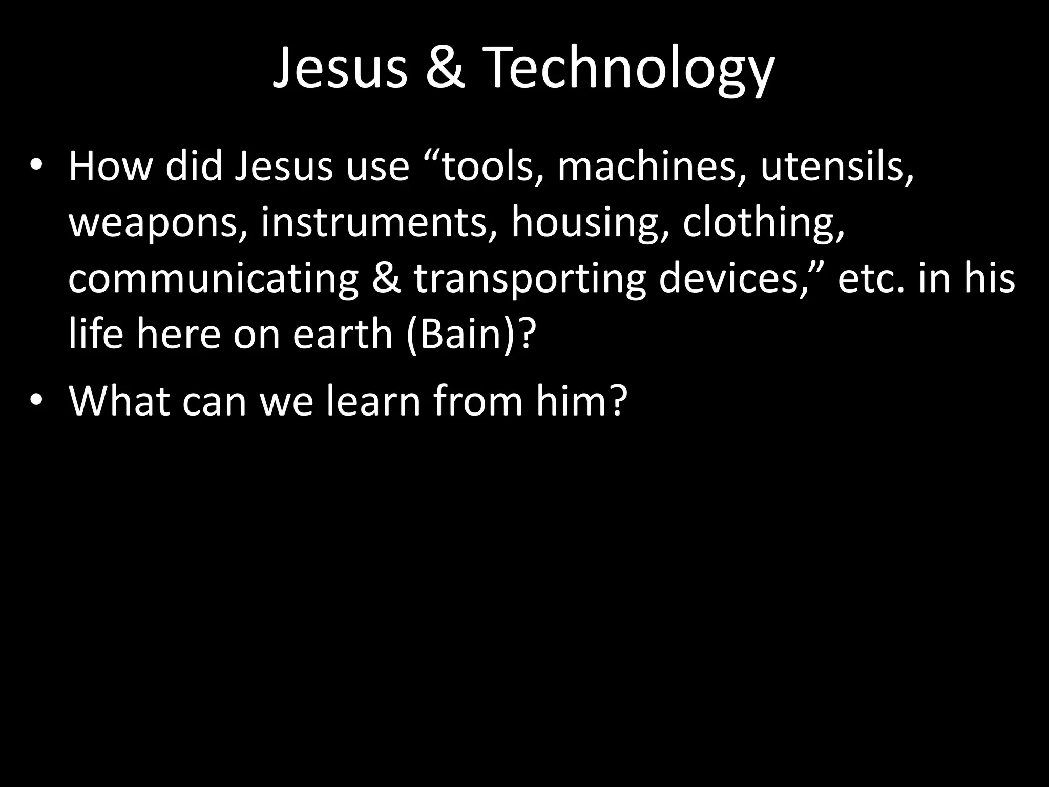 Jesus and technology | PPT