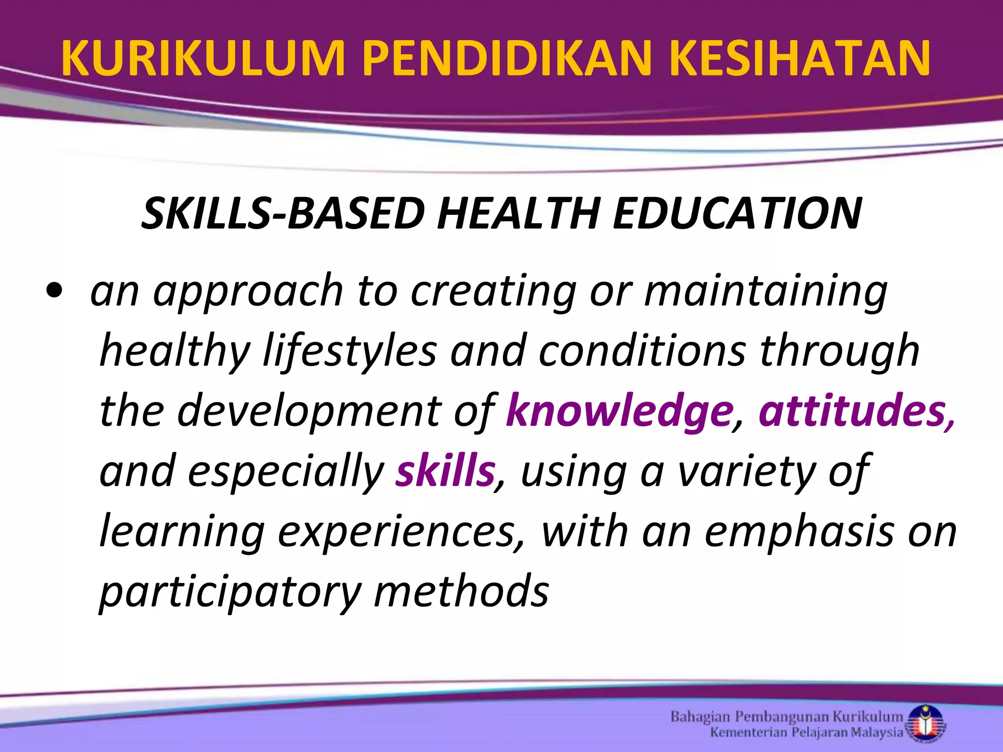 3. kurikulum pendidikan kesihatan.ppt
