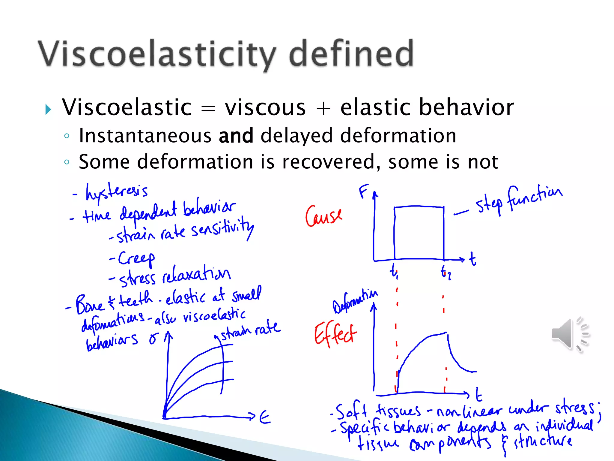 9 Viscoelasticity and biological tissues | PPTX