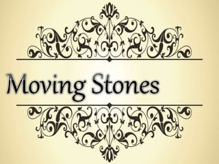 Moving rocks | PPT