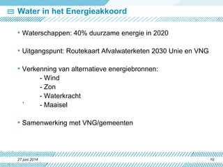 Waterschappen in Energieakkoord (Hengelo gld) | PPT