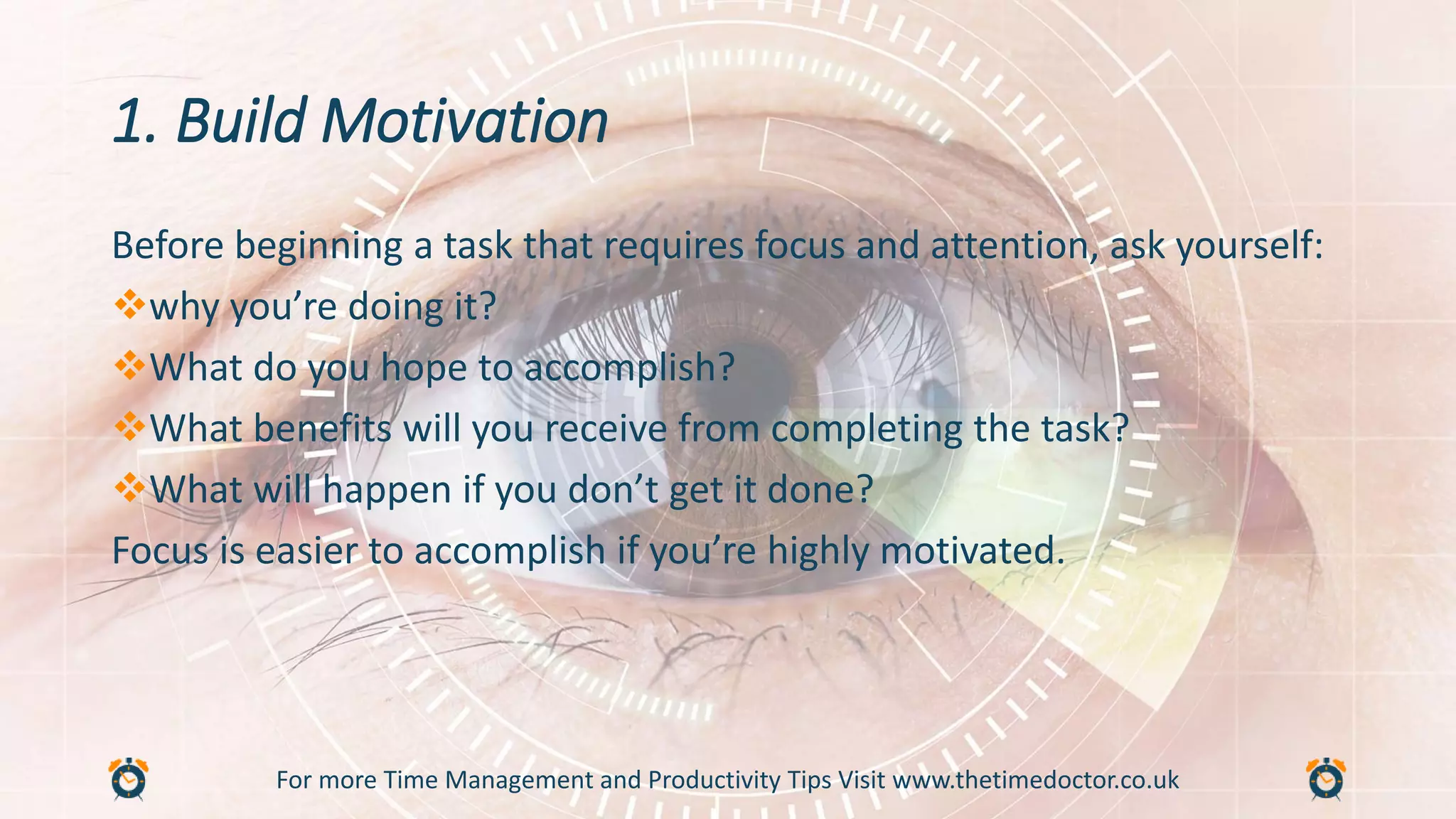 9 ways to develop laser like focus | PPTX