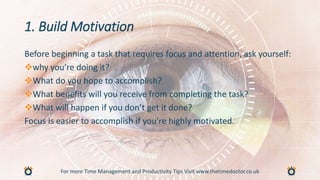 9 ways to develop laser like focus | PPTX