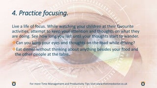 9 ways to develop laser like focus | PPTX