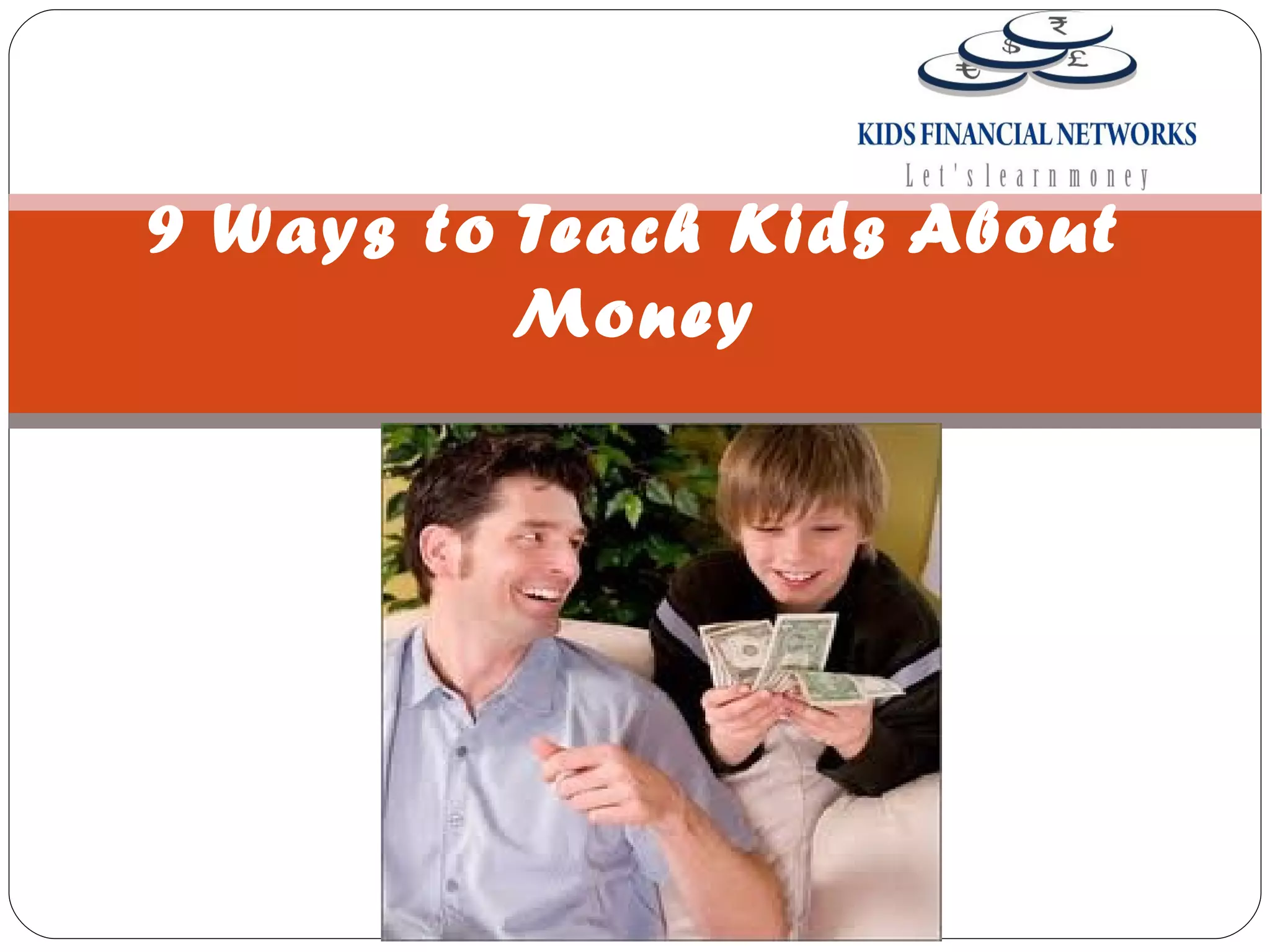 9 ways to teach kids about money | PPT