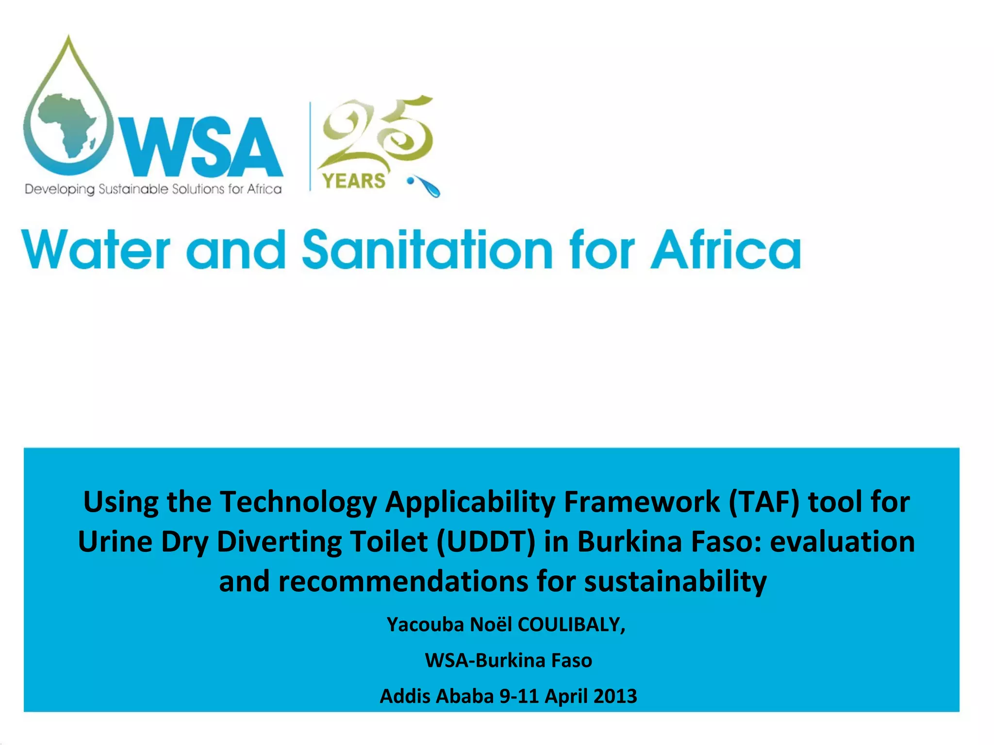 Using the Technology Applicability Framework (TAF) tool for Urine Dry ...