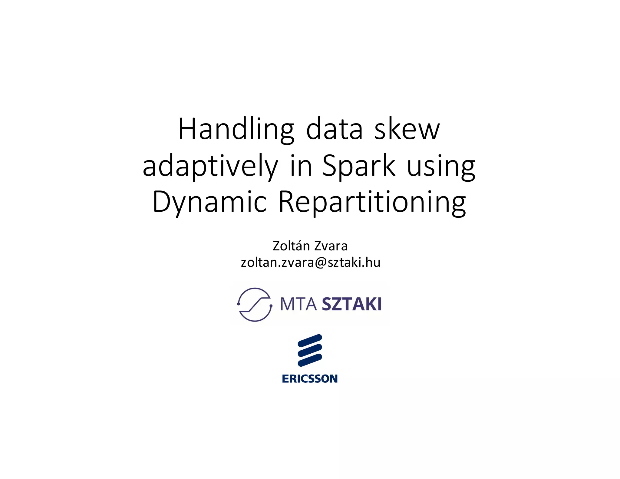 Handling Data Skew Adaptively In Spark Using Dynamic Repartitioning | PDF Handling Data Skew Adaptively In Spark Using Dynamic Repartitioning | PDF